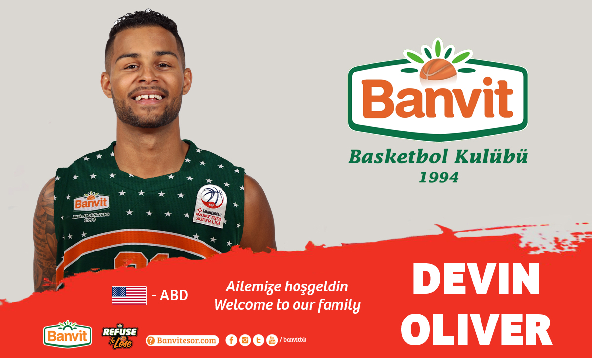 DEVIN OLIVER BANVİT’TE | Bandirma.com.tr